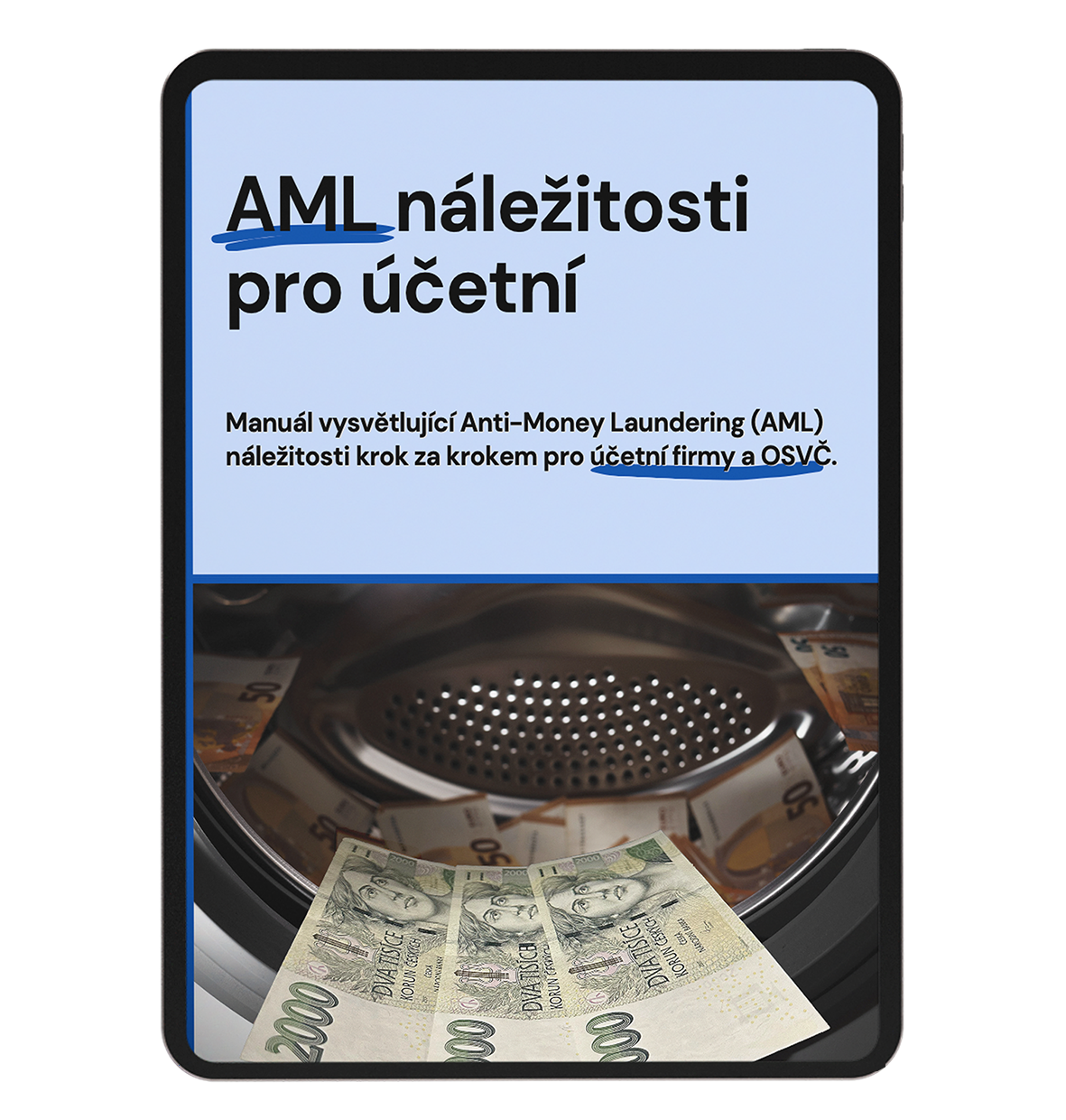 AML SNADNĚ - Povinnosti podle AML zákona jednoduše a přehledně